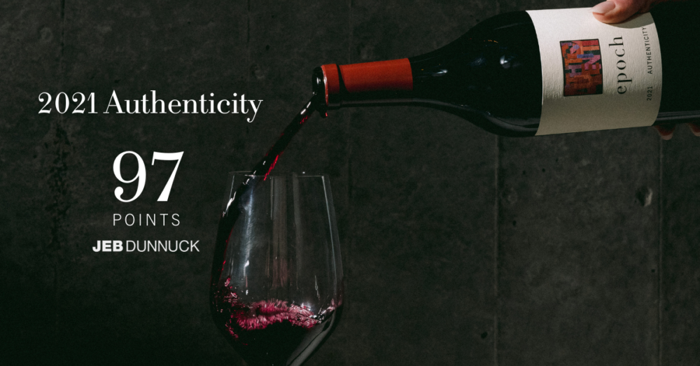 2021 Vintage: Jeb Dunnuck Accolades & Scores - Epoch Estate Wines