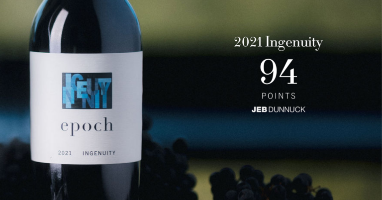 2021 Vintage: Jeb Dunnuck Accolades & Scores - Epoch Estate Wines
